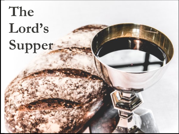 The Lord's Supper - Grace Bible Church Fort Worth